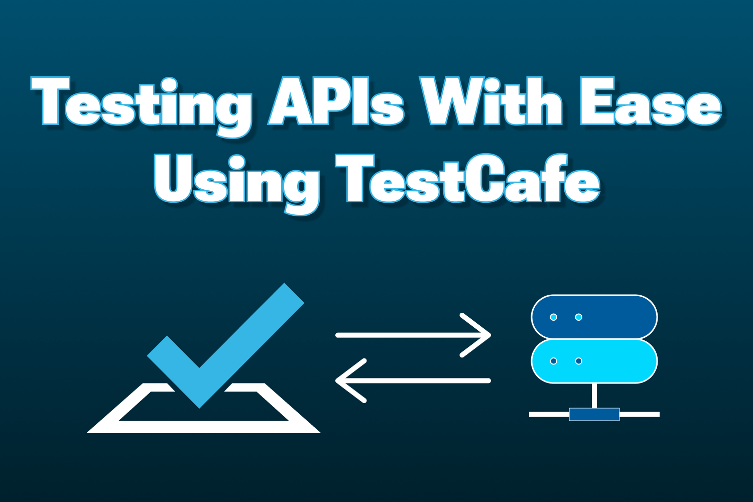 Testing APIs With Ease Using TestCafe Dev Tester